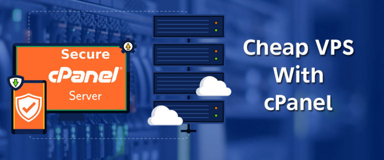 9 Cheap VPS With CPanel (2024) - "Best Prices"